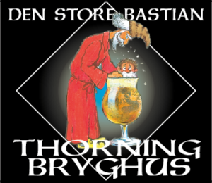 Den Store Bastian | Thorning Bryghus